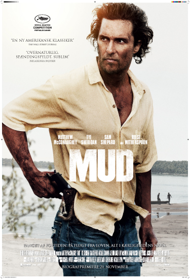 EL GABINETE DE CINEMAGNIFICUS: MUD de Jeff Nichols - 2012 - ("Mud")