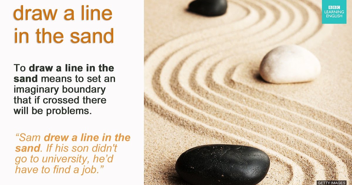 English is FUNtastic: Idiom - draw a line in the sand