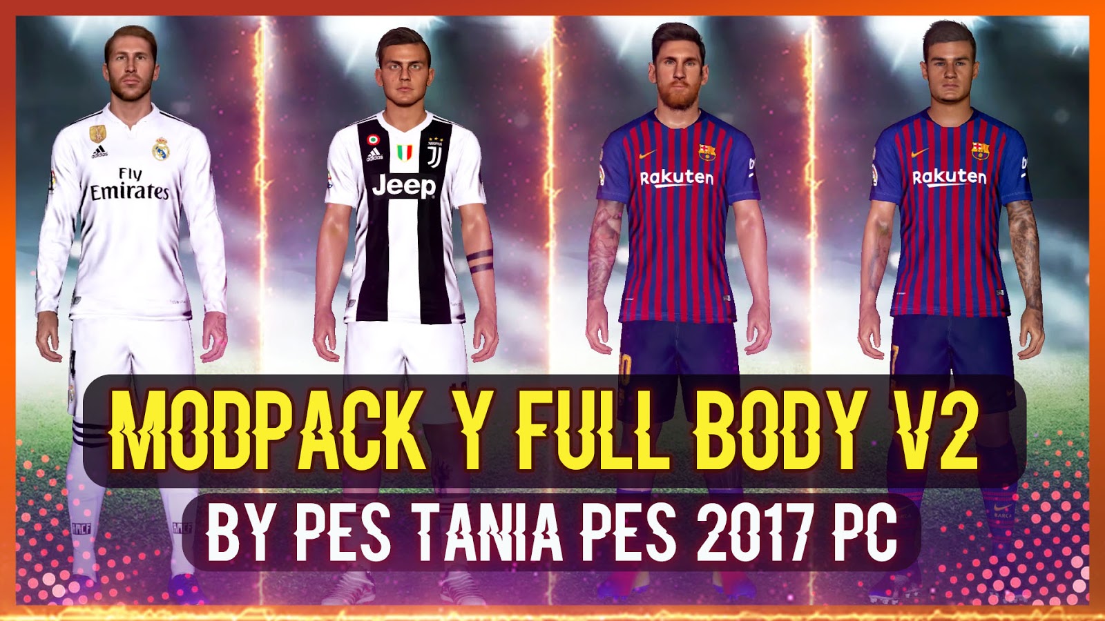 PES 2017 Modpack Y Full Body V2 by PES TANIA
