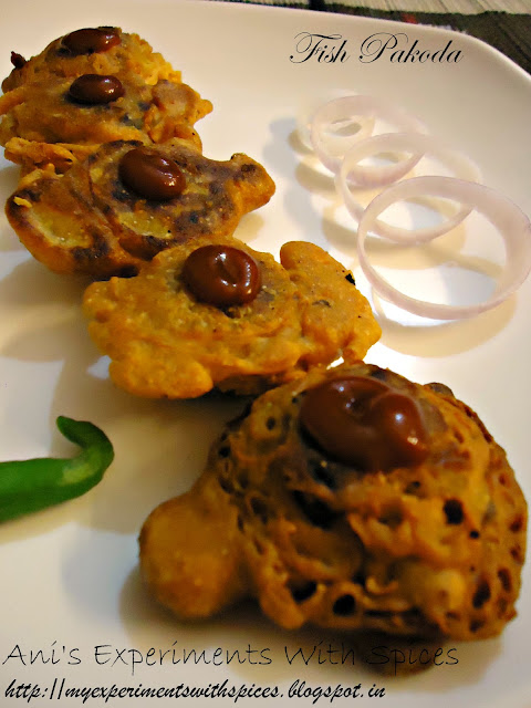 Ani's Experiments With Spices: Fish Pakoda~A Super Delectable Snack