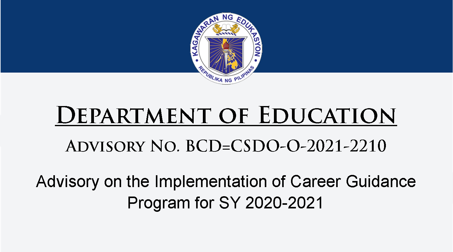 Advisory On The Implementation Of Career Guidance Program For SY 2020 2021 advisory-on-the-implementation-of-career-guidance-program-for-sy-2020-2021