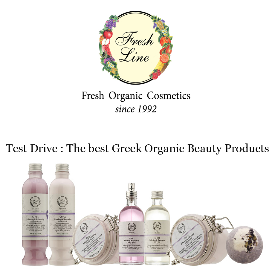 Beauty time : Presenting "Fresh Line" Greek Organic Cosmetics