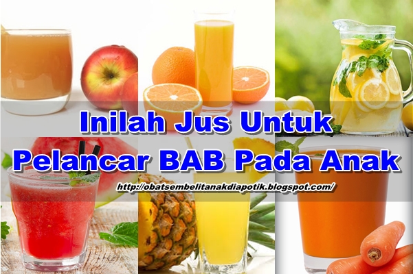 Obat Sembelit Anak Di Apotik: Jus Untuk Pelancar BAB Pada Anak