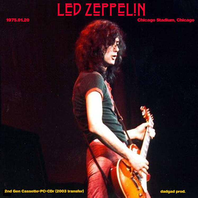 PLUMDUSTY'S PAGE: Led Zeppelin 1975-01-20 Chicago Stadium, Chicago, IL