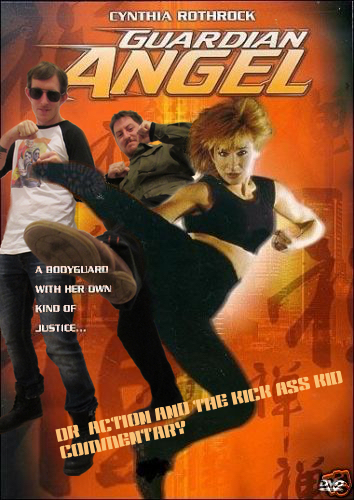 Dr. Action and The Kick Ass Kid Commentaries: GUARDIAN ANGEL COMMENTARY