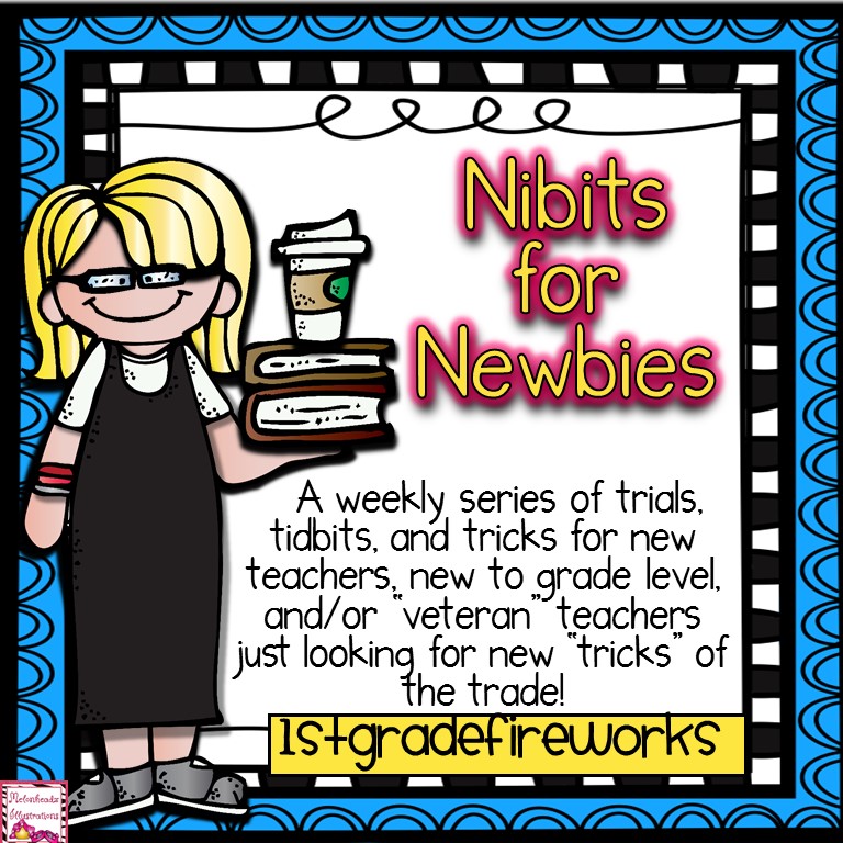 I Teach First: 1st Grade Teaching Resources: Nibits for Newbies ( PLUS ...