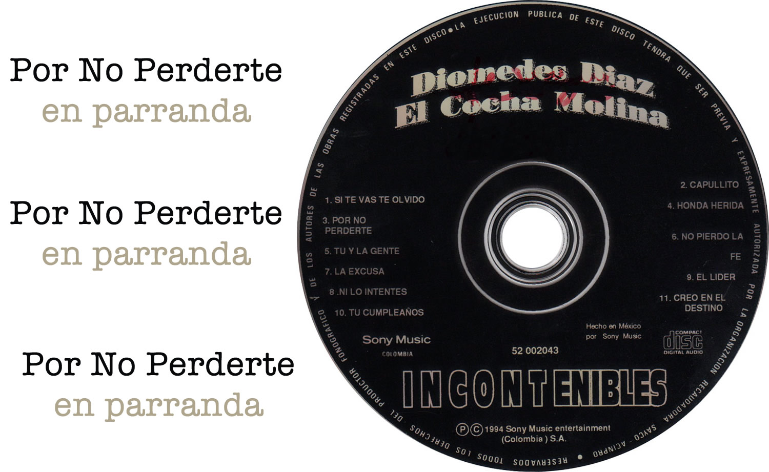 Descarga y escucha “Por no perderte” en parranda de Incontenibles con ...