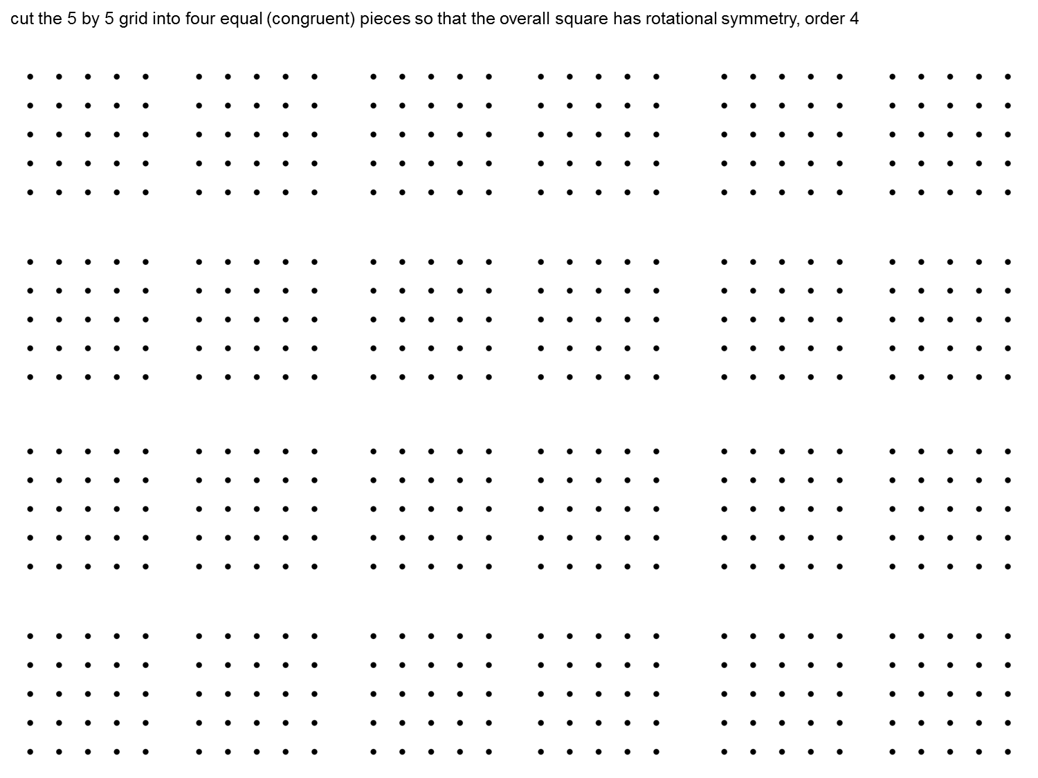 MEDIAN Don Steward mathematics teaching: quartering a 5 by 5 grid
