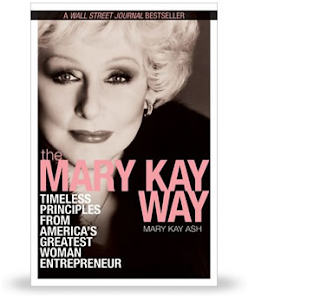 THE BEAUTY ENTREPRENEUR: THE MARY KAY STORY OF GREATNESS