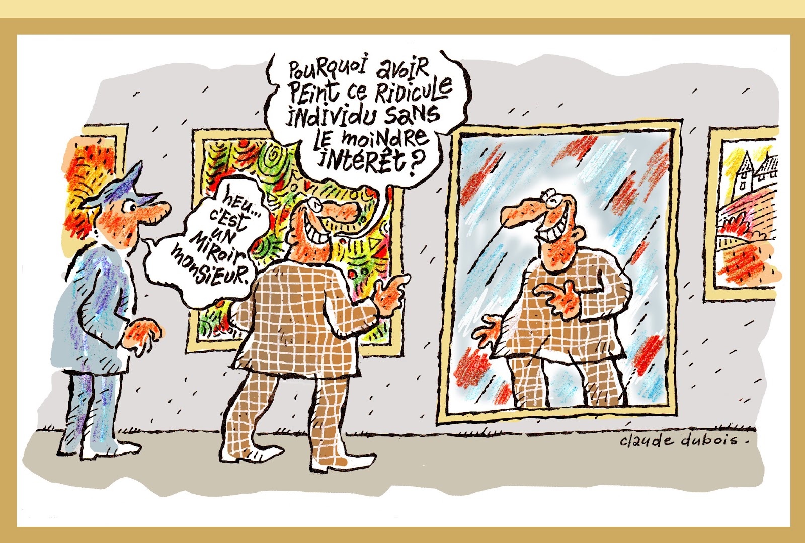 Claude Dubois - SYLVAIN, SYLVETTE... HUMOUR... etc...: MIROIR, MON BEAU ...