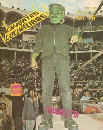 ¿QUIEN ES QUIEN? LUCHA LIBRE: FRANKENSTEIN