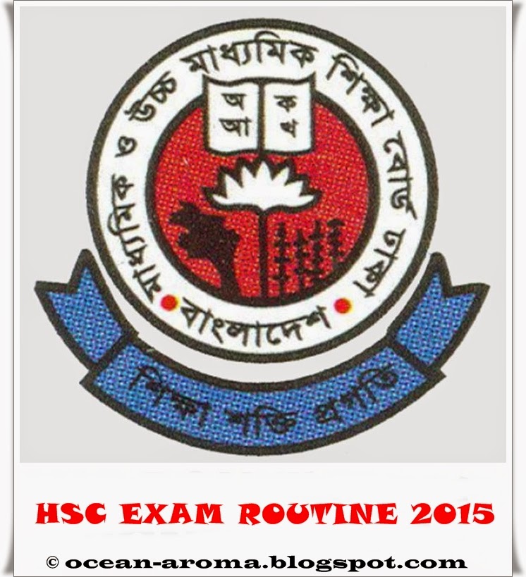 HSC Exam Routine 2015 Published – HD Image PDF Download « Ocean Aroma