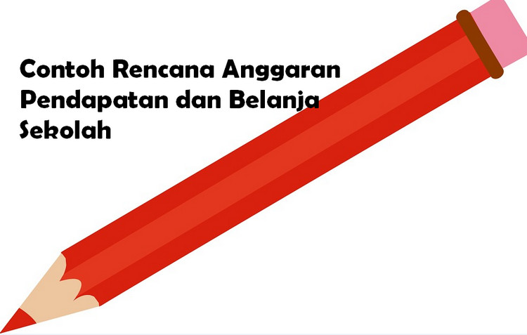 Contoh Rencana Anggaran Pendapatan dan Belanja Sekolah - Administrasi PAUD