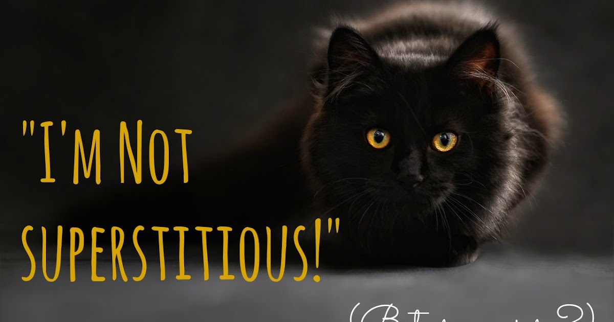 SUPERSTITION VS SCIENCE