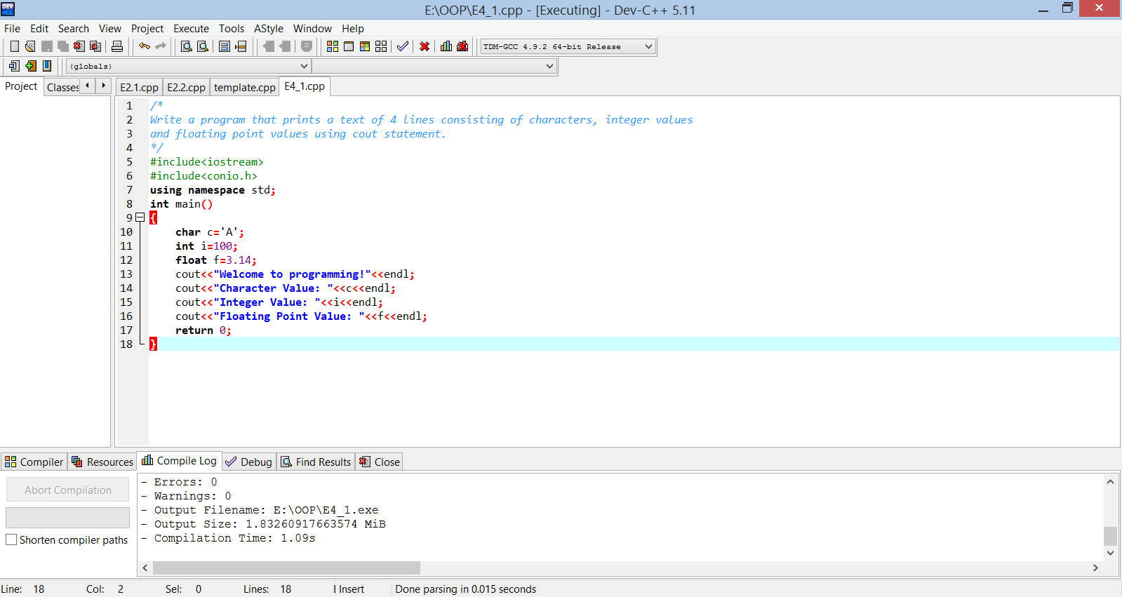 1 Program That Prints A Text Of 4 Lines Consisting Of Characters Integer Values And Floating