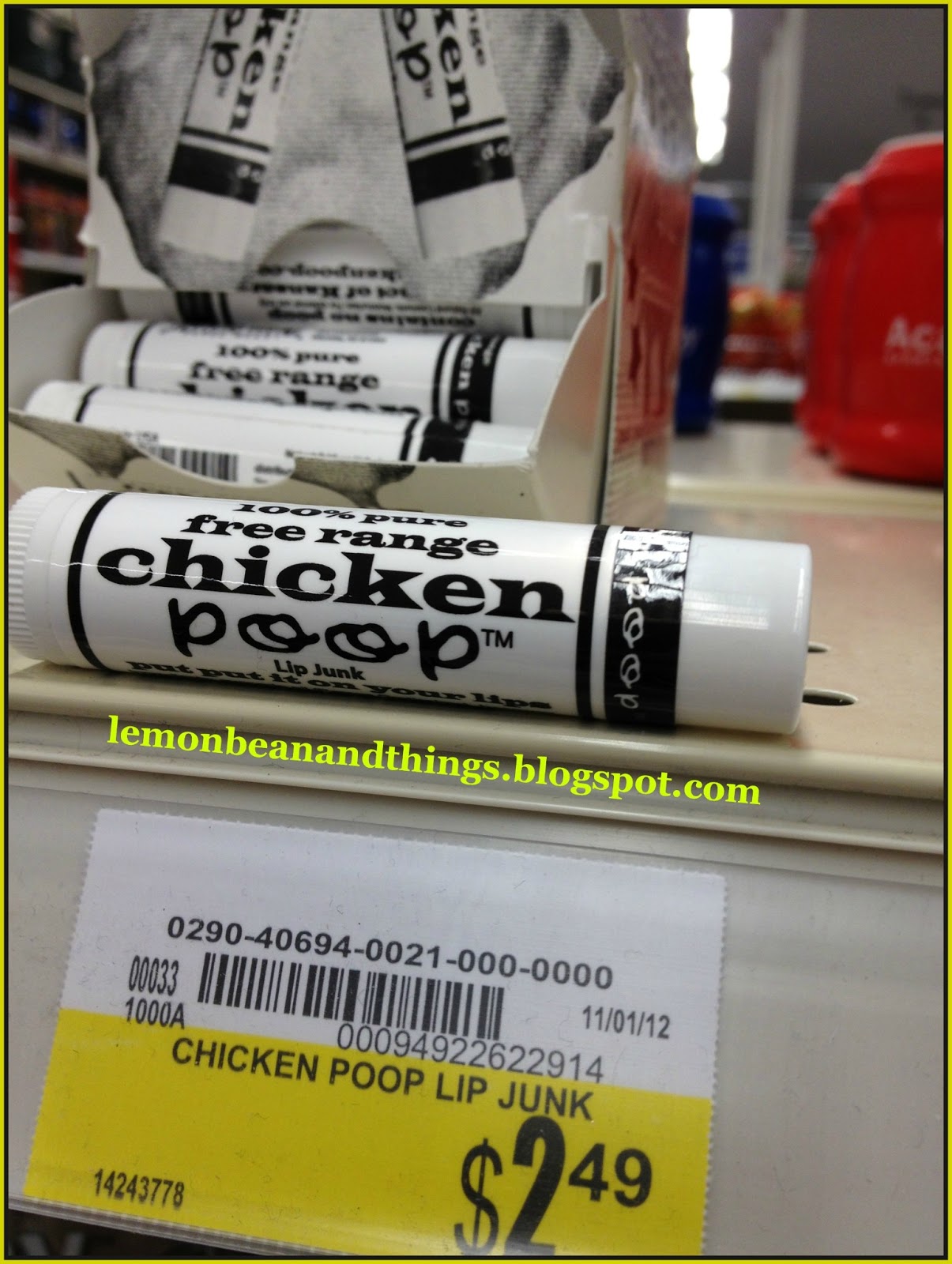 Lemon, Bean and Things: Chicken Poop Lip Junk