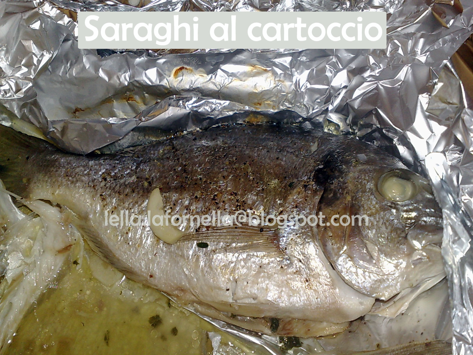 Lella la Fornella: Saraghi al cartoccio