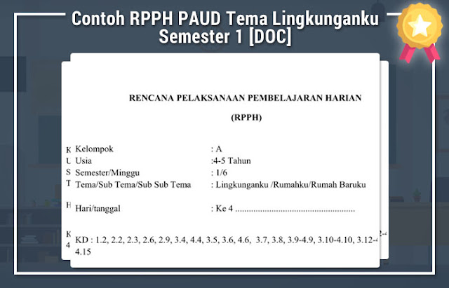 Contoh RPPH PAUD Tema Lingkunganku Semester 1 [DOC] | GURU PAUD