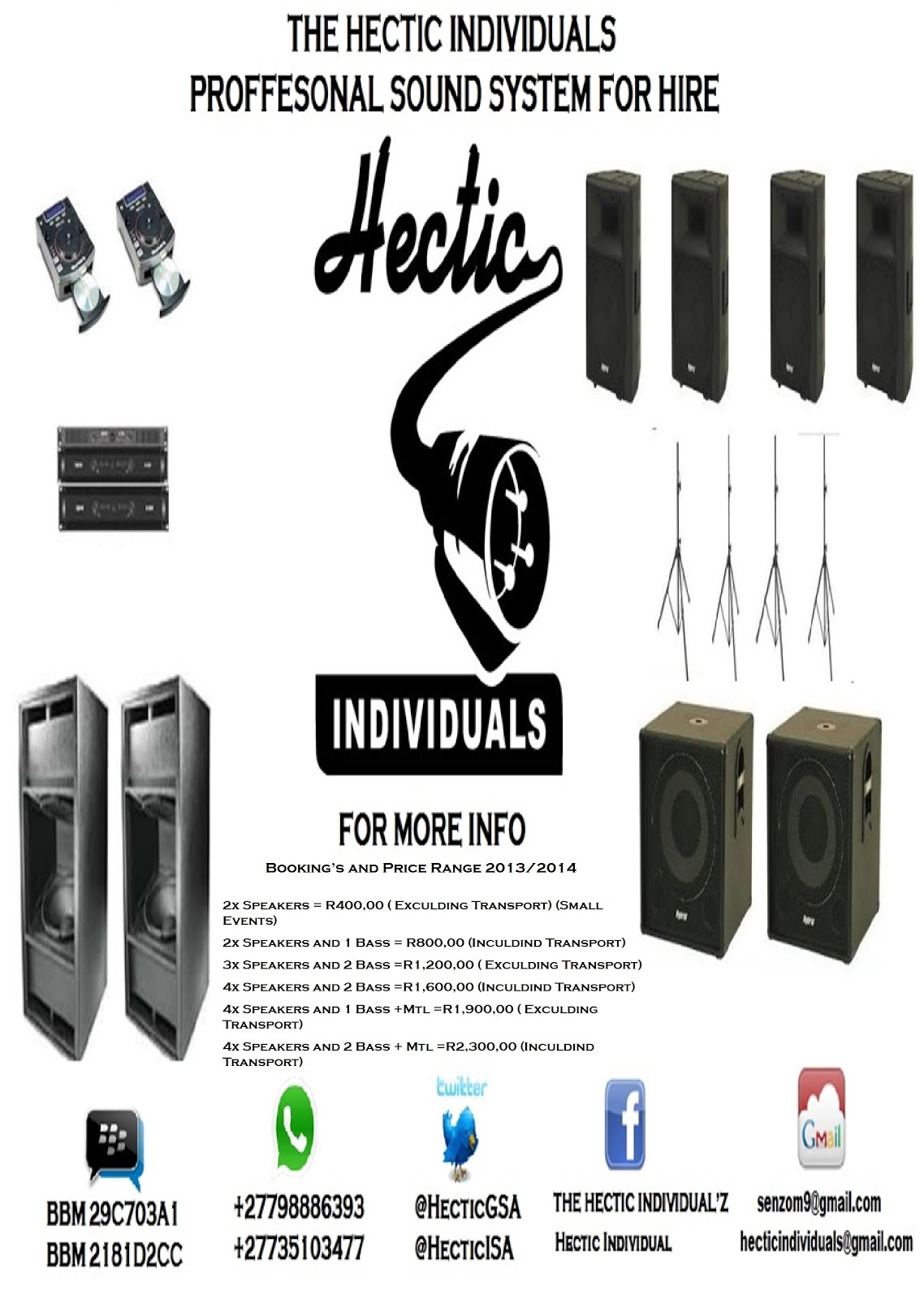 The Hectic Individuals Professional Sound System for Hire