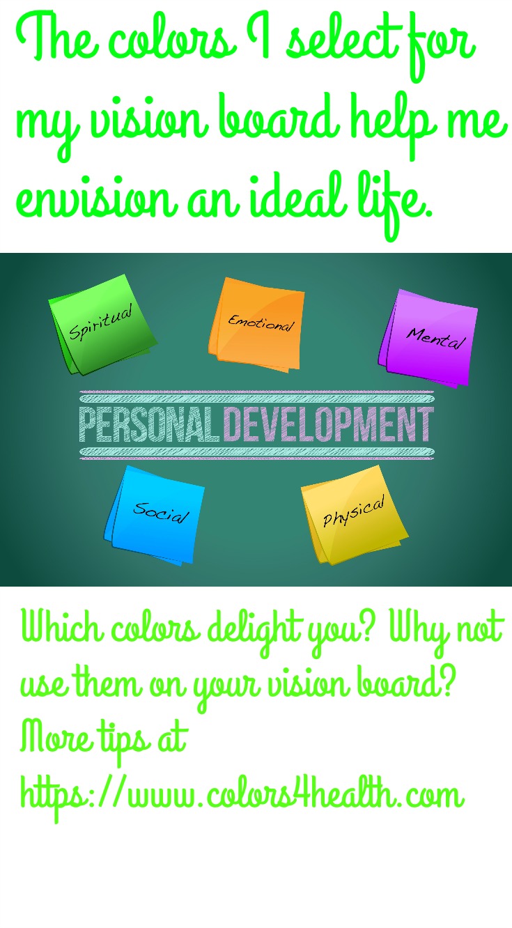Colors 4 Health: How to Create an Inspiring Vision Board