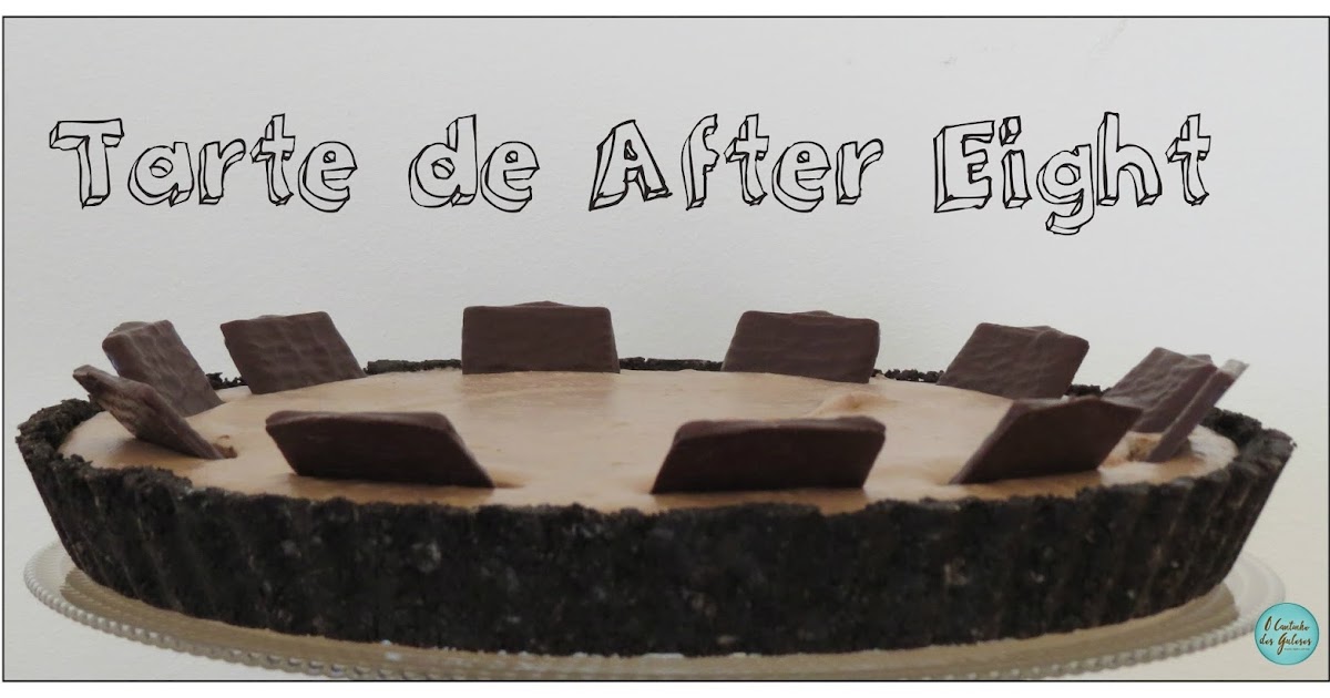 O Cantinho Dos Gulosos: Tarte de After Eight