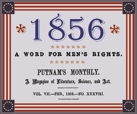 Unknown Gender History: "A Word for Men's Rights" - 1856