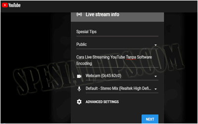 Cara Mudah Live Streaming YouTube Di Komputer Tanpa Software Encoding