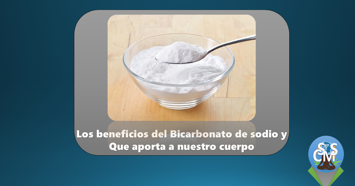 Los beneficios del bicarbonato de sodio y que aporta a nuestro cuerpo