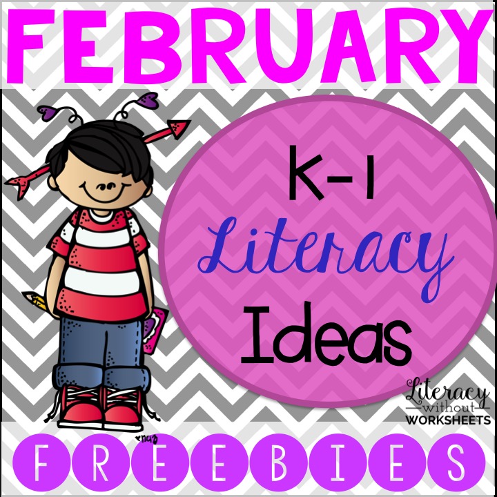 February Ideas for Language Arts with Freebies - Literacy Without ...