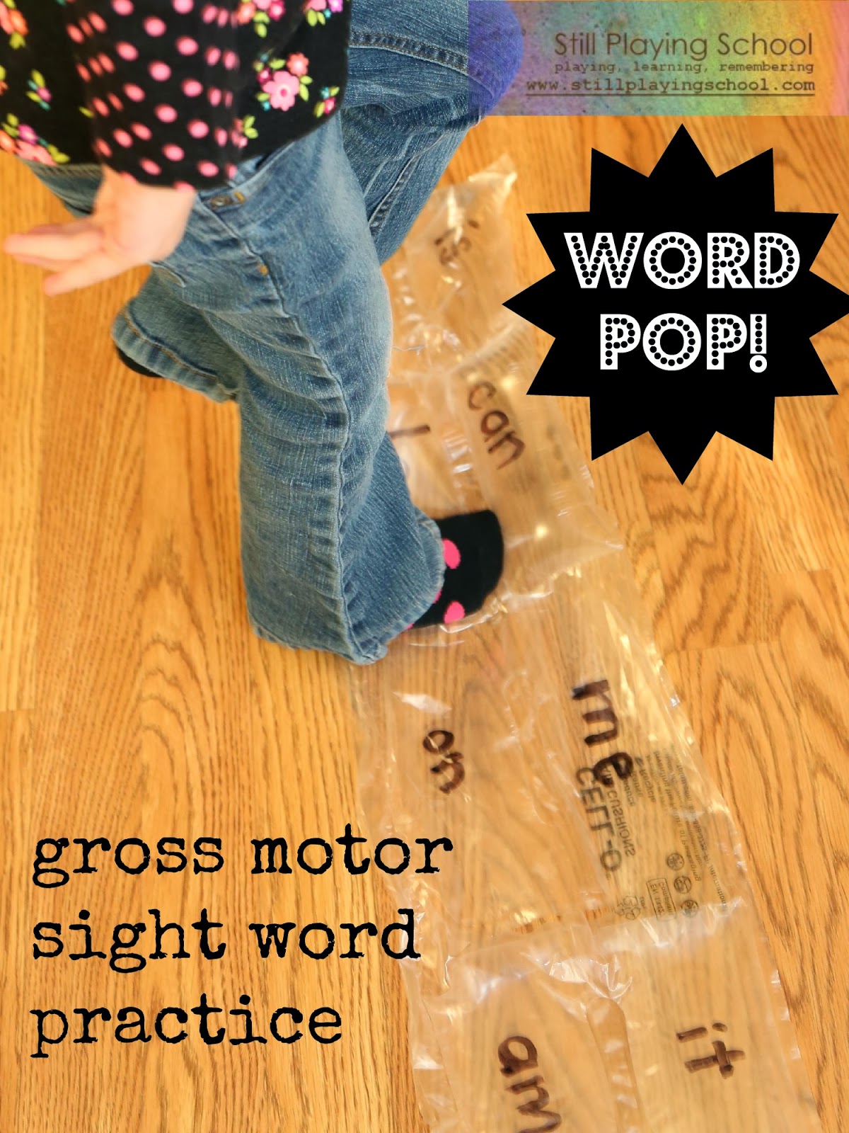 Word Pop! - Bubble Wrap Sight Words | Still Playing School