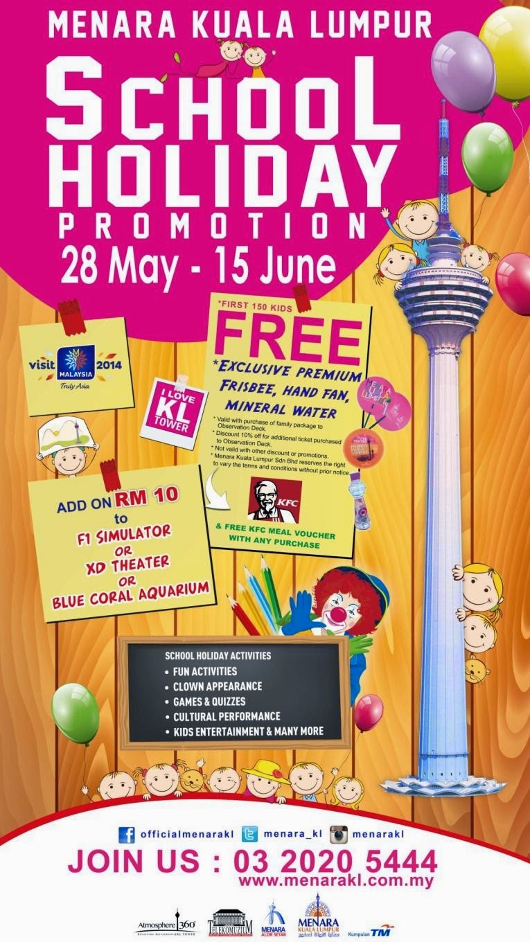 School Holiday Promotion @ Menara Kuala Lumpur - UniFi Specialist by TM