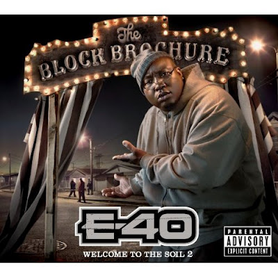 Bay Area Compass: New Music: The Block Brochure 1, 2 & 3 by E-40