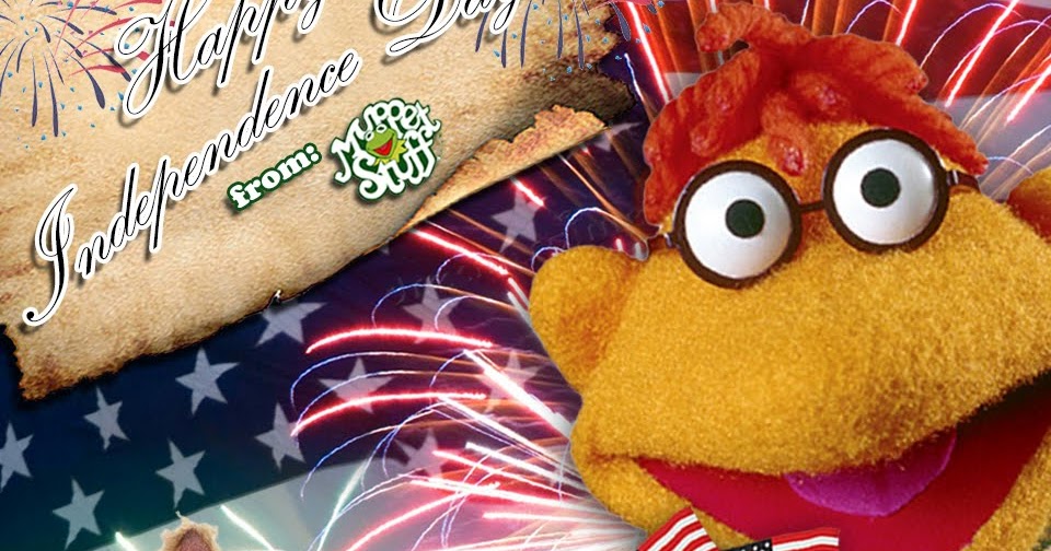 Muppet Stuff: Happy Independence Day!