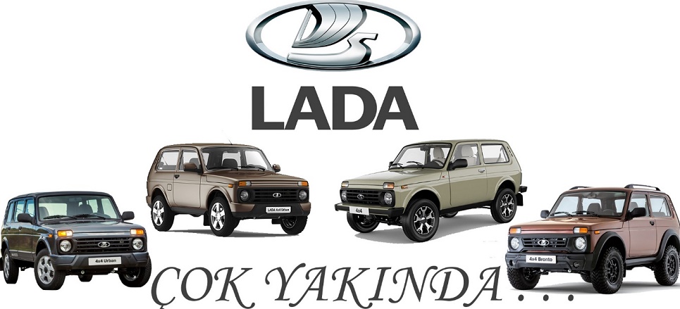 Lada 2018'de Türkiye'de!GAZ Türkiye yenileniyor-Otometre - Otomobil Blogu; Haberler, Yeni Modeller