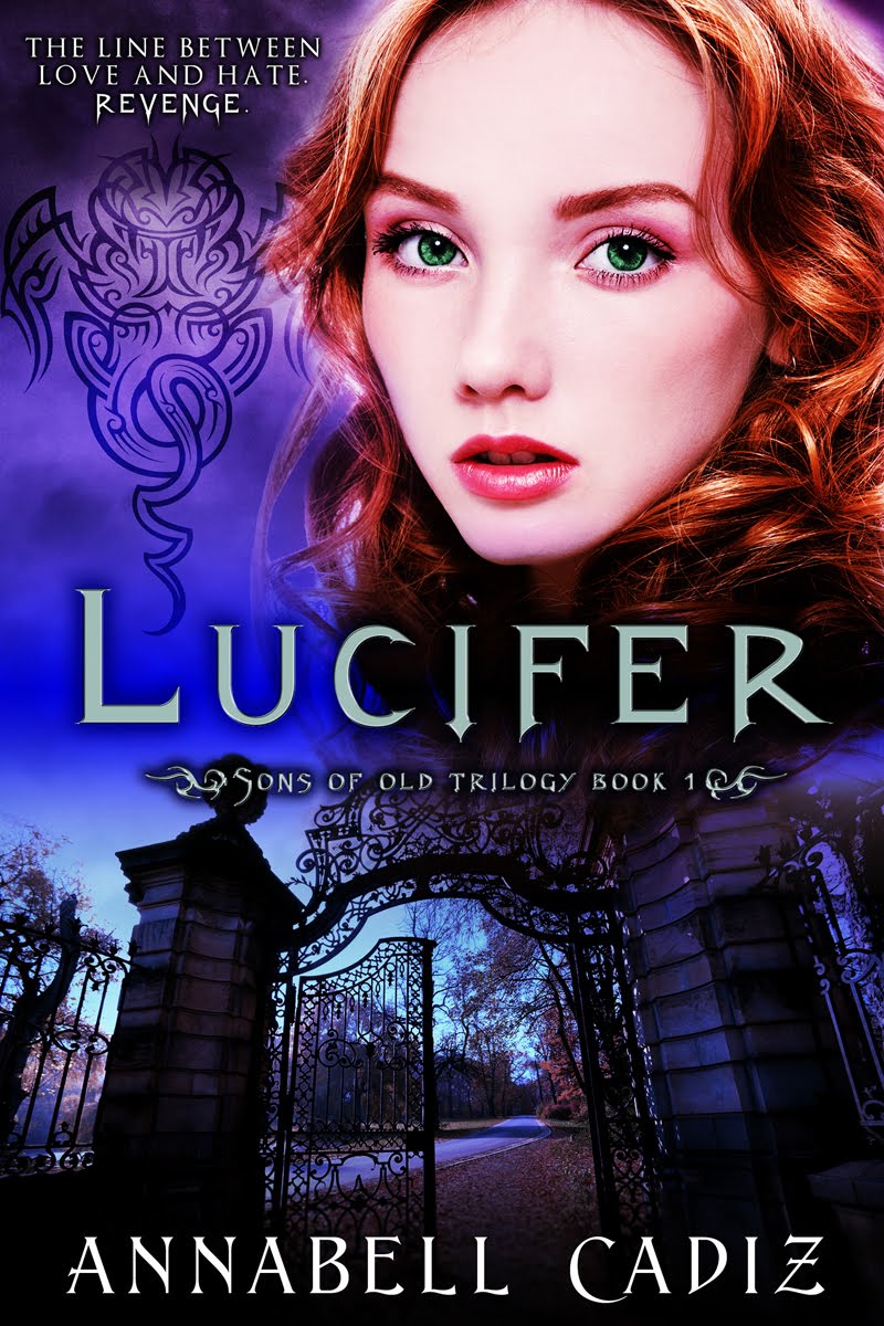 Now is Gone: Annabell Cadiz presents: "Lucifer" Book 1 in the Sons of ...
