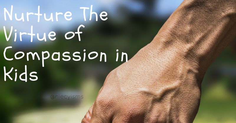 3 Core Values for Parents to Nurture The Virtue of Compassion in Kids
