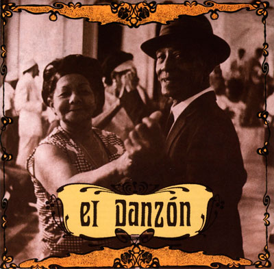 La Bella Cubana. Danzón + Historia del Danzón.