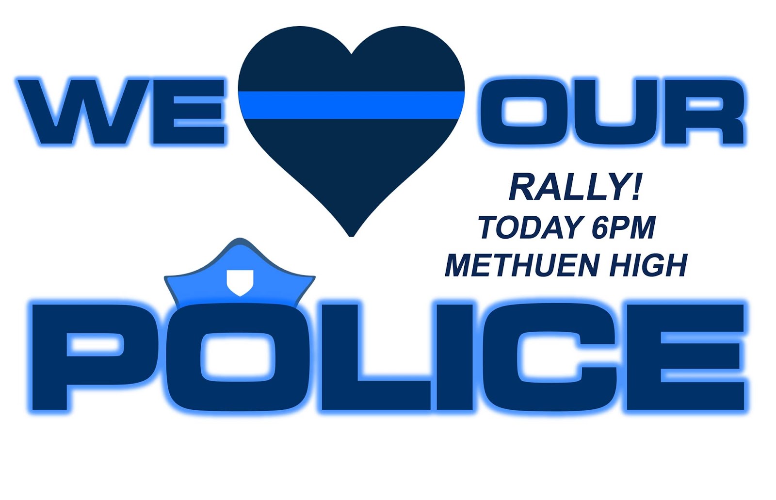 Methuen Ma Police Blotter: RALLY tonight! Support Police and their Families