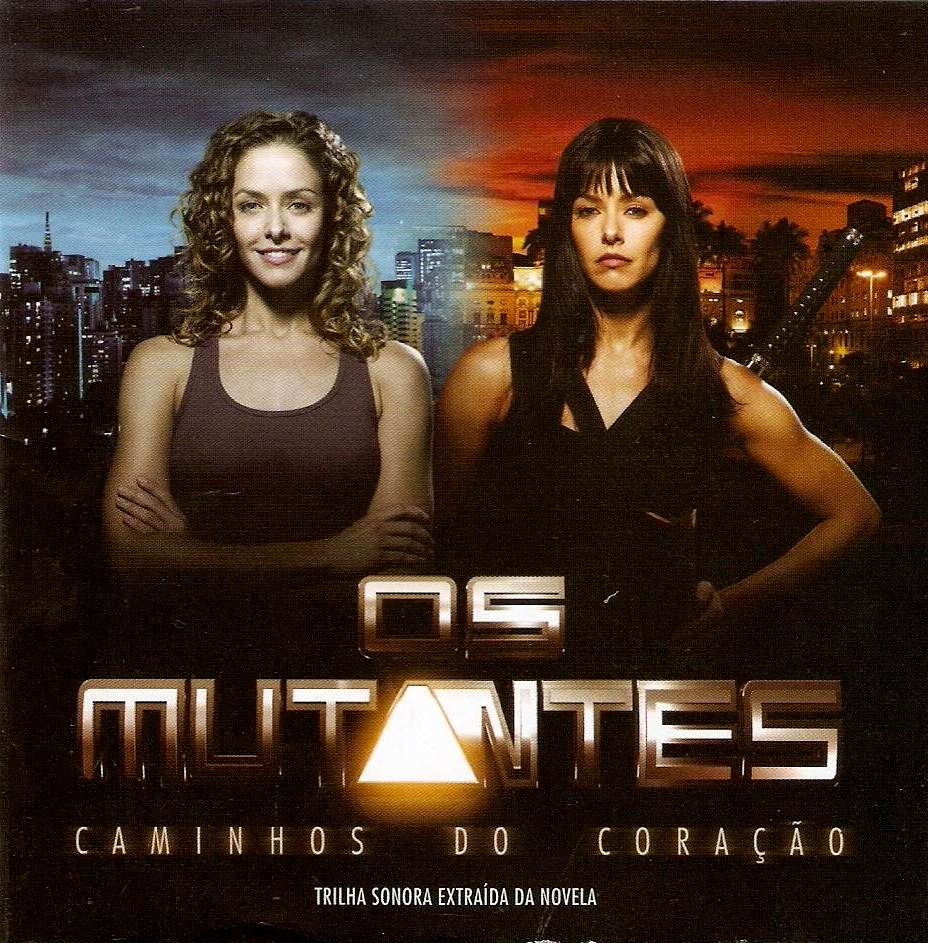 Trilhas de Novelas: Os Mutantes