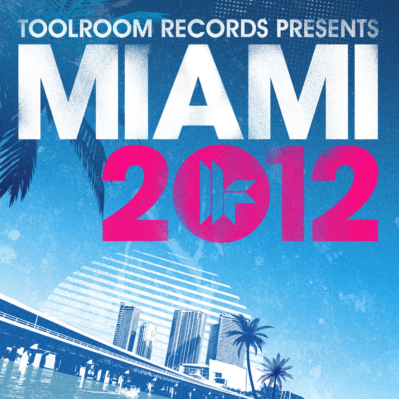 Dj-Limitz: Toolroom Records Miami 2012