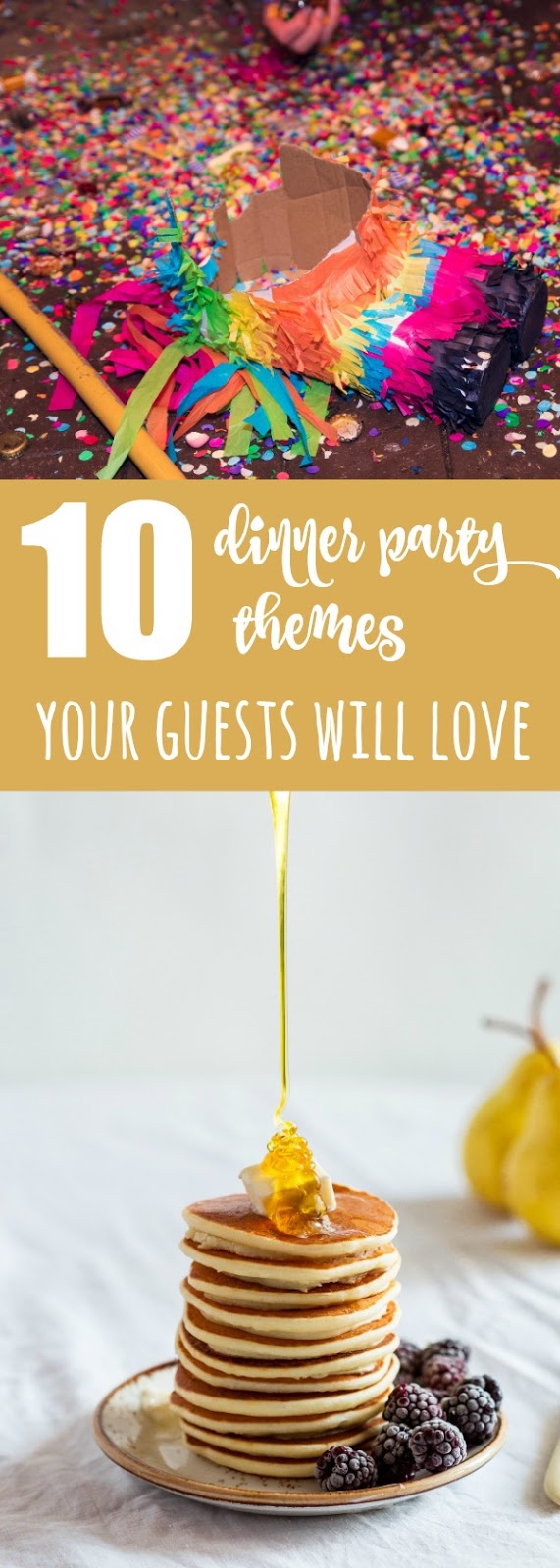 The Crazy Kitchen 10 Dinner Party Themes Your Guests Will Love the-crazy-kitchen-10-dinner-party-themes-your-guests-will-love