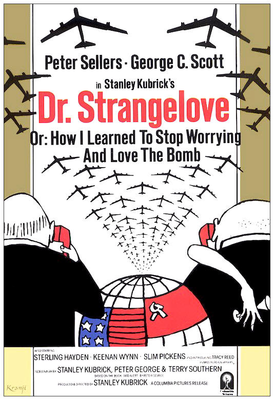 Apologia Pro Literati Vita Movie Review Dr Strangelove