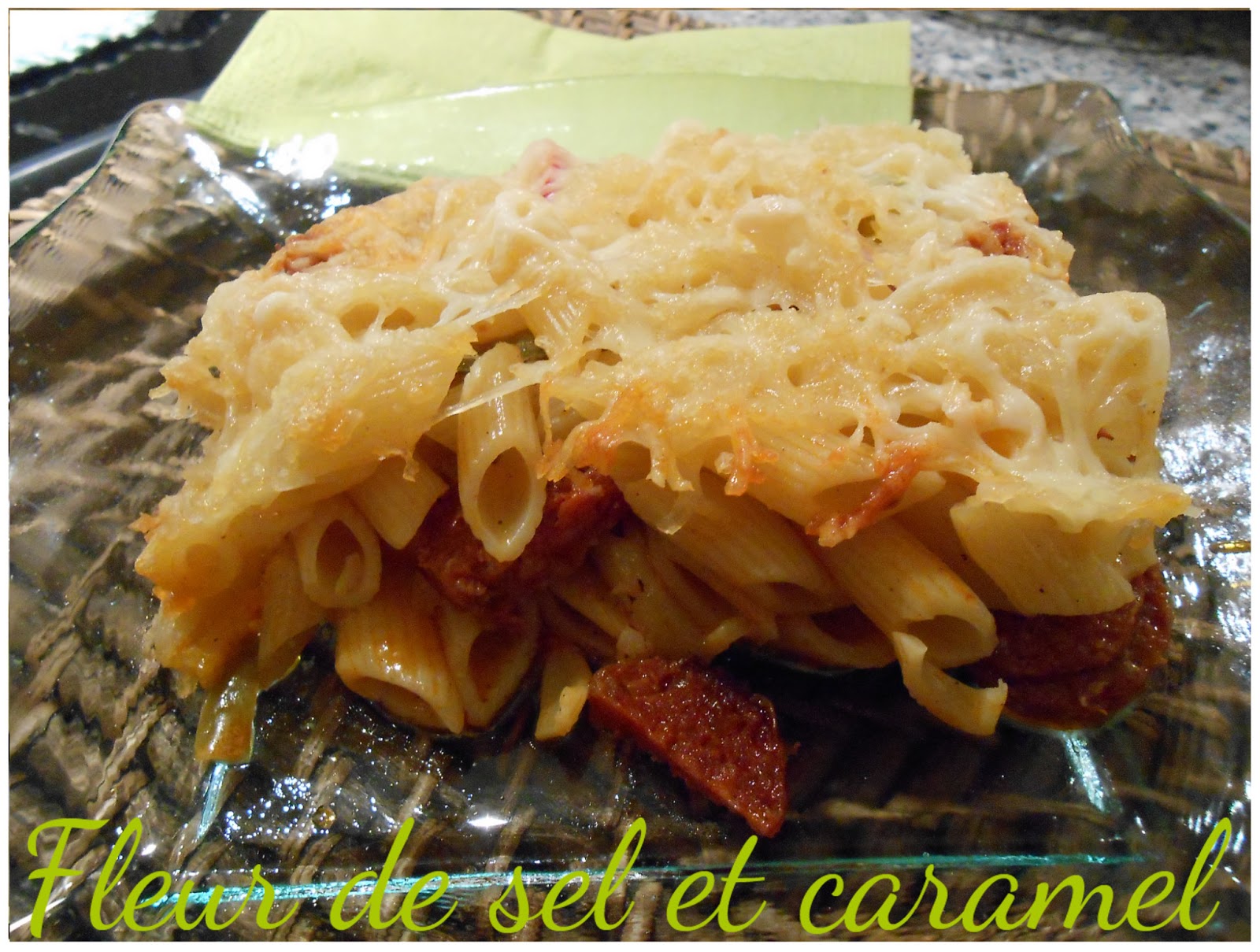 Fleur De Sel Et Caramel Gratin De Pennes Chorizo Et Poivrons Au Lait