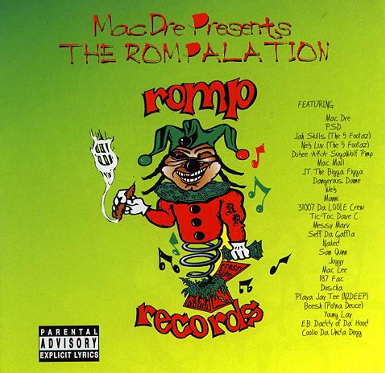 187ᵘᵐ Killah: Mac Dre Presents - The Rompalation (1996)