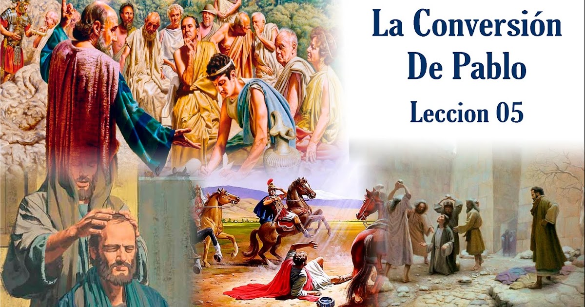 La conversión de Pablo - Sección Maestros - Lección 05