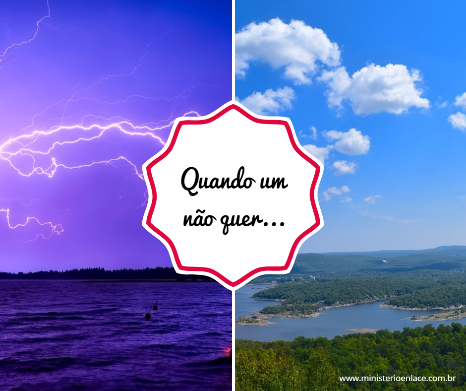 Quando um não quer...