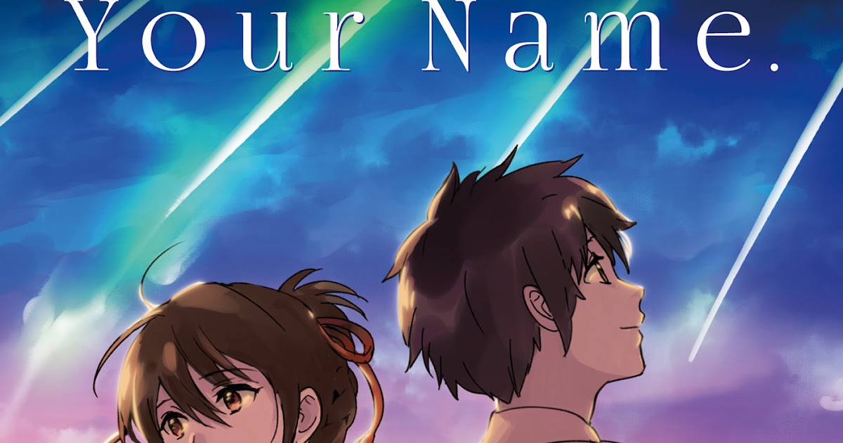 Conseils sur les mangas, manhwas et manhuas: A paraître - Your name, le ...