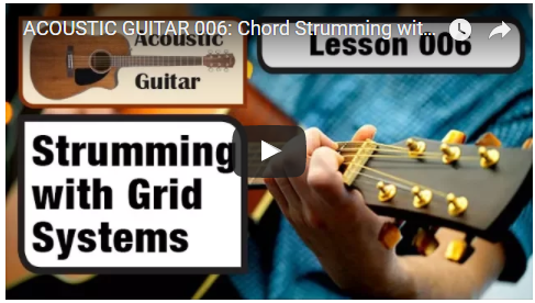 ACOUSTIC GUITAR 006: Chord Strumming with Grid Systems | Creative ...