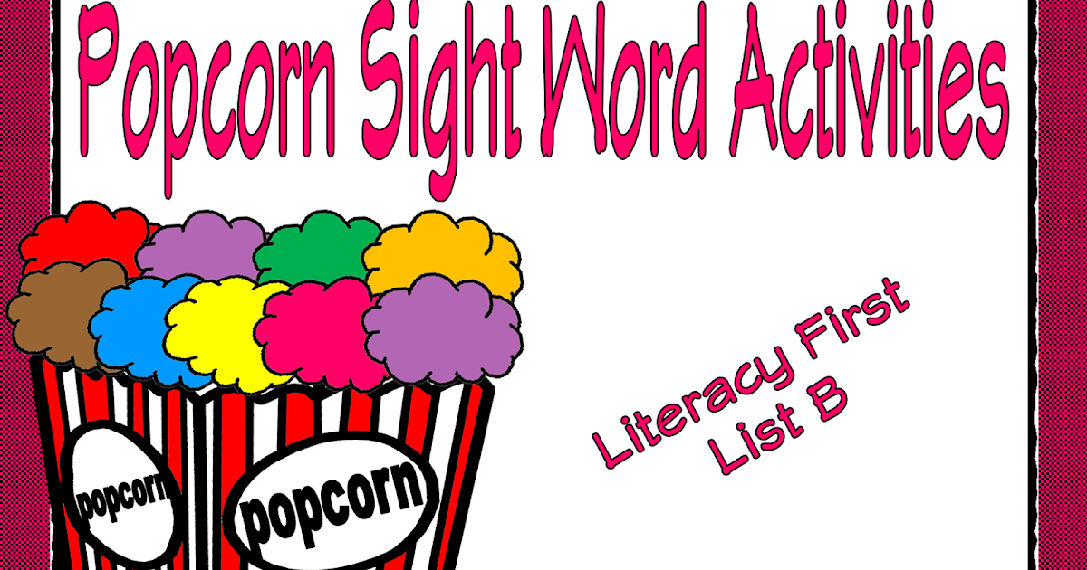 Teachers R US: Popcorn High Frequency Words Activities (Literacy First ...