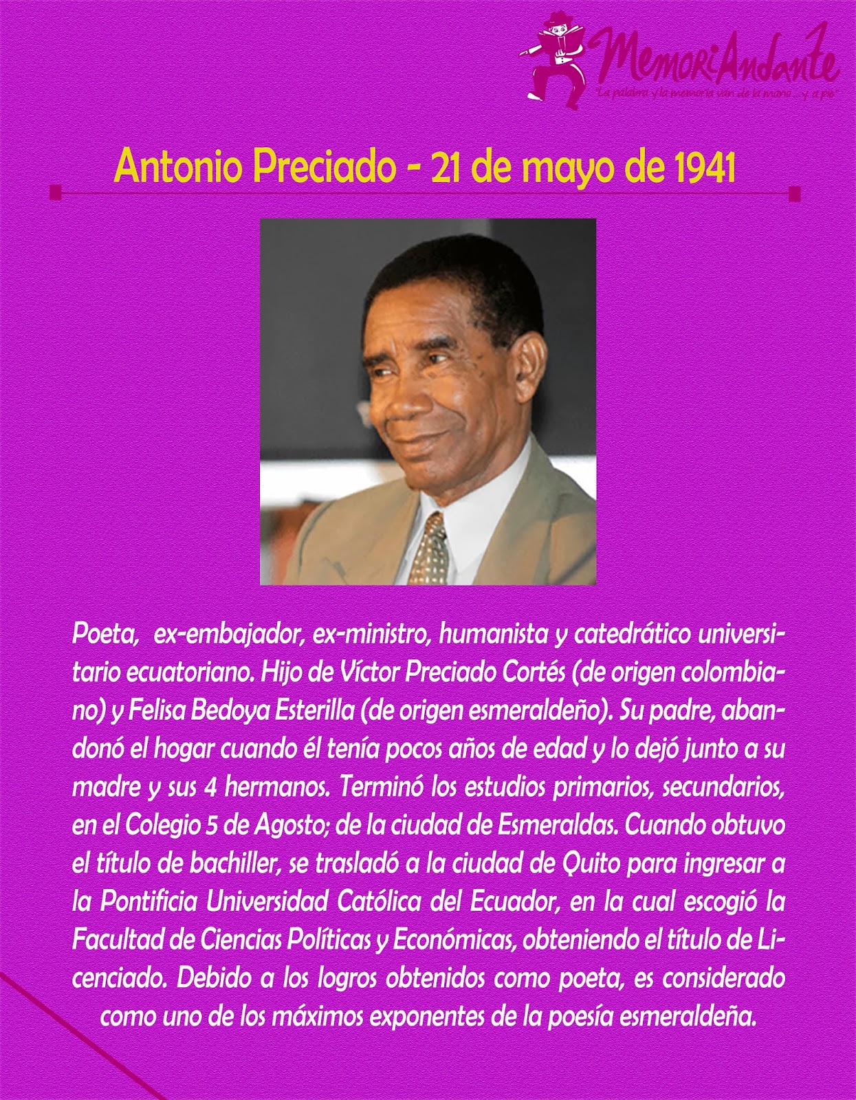 Memoriandante: Antonio Preciado embruja a todos y todas con sus letras.